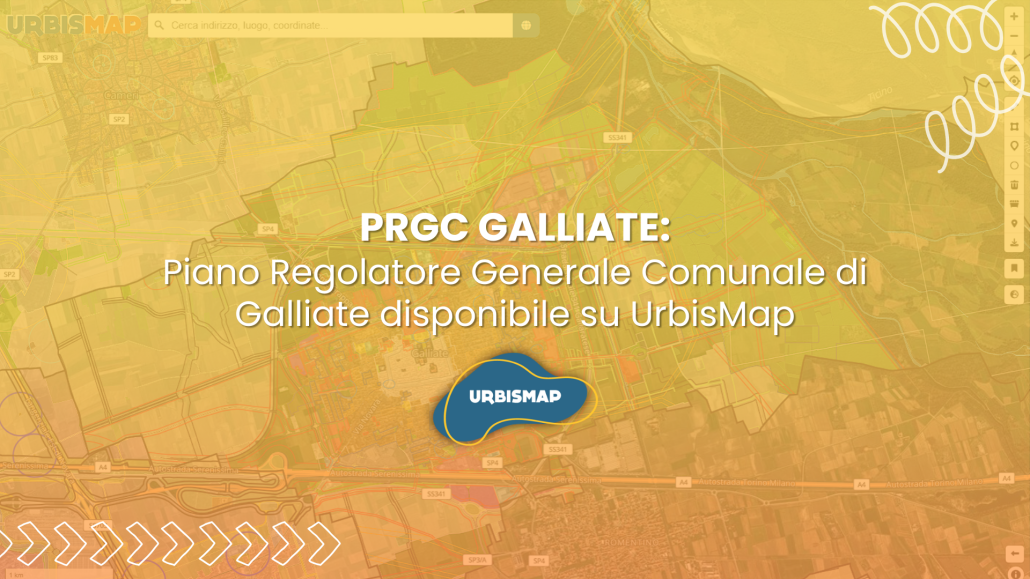 Piano Regolatore Generale Comunale di Galliate su UrbisMap
